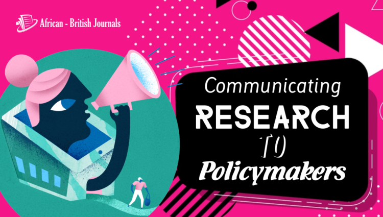 How to be Successful in Communicating with Policymakers