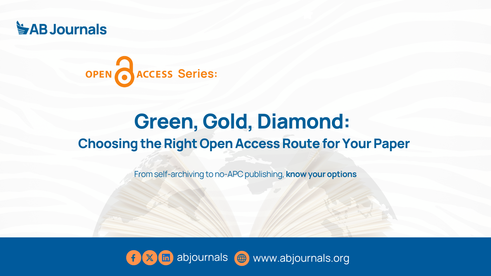 Green, Gold, Diamond: Choosing the Right Open Access Route for Your Paper